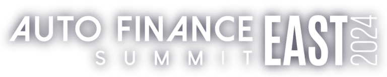 Auto Finance Summit East 2024 | Auto Finance Events